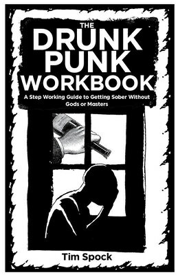 DRUNK PUNK WORKBK Tim Spock MICROCOSM PUB2021 Paperback English ISBN：9781648410437 洋書 Business & SelfーCulture（ビジネス） Self...