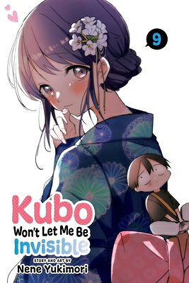 KUBO WONT LET ME BE INVISIBLE Kubo Won't Let Me Be Invisible Nene Yukimori VIZ LLC2023 Paperback English ISBN：9781974740...