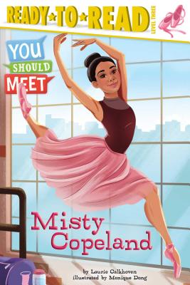 MISTY COPELAND You Should Meet Laurie Calkhoven Monique Dong SIMON SPOTLIGHT2016 Paperback English ISBN：9781481470438 洋書...