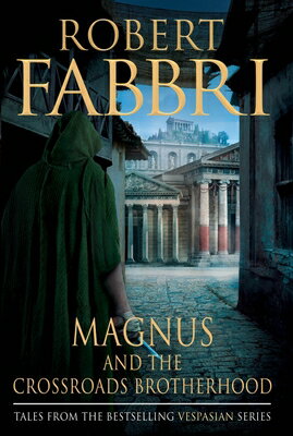 VESPASIAN # MAGNUS & THE CRO Vespasian Robert Fabbri CORVUS2020 Hardcover English ISBN：9781838950439 洋書 Fiction & Litera...