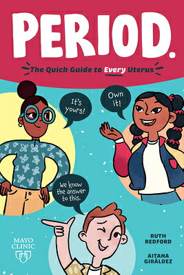 PERIOD Ruth Redford Aitana Girldez MAYO CLINIC PR2023 Paperback English ISBN：9798887700441 洋書 Books for kids（児童書） Juveni...