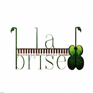 la briseラブリーズ 発売日：2008年01月27日 予約締切日：2008年01月23日 LA BRISE JAN：4540399310442 LABRー1 インディーズ レーベル (株)ヴィヴィド・サウンド・コーポレーション [Di...