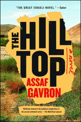 HILLTOP Assaf Gavron SCRIBNER BOOKS CO2015 Paperback English ISBN：9781476760445 洋書 Fiction & Literature（小説＆文芸） Fiction