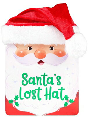 SANTAS LOST HAT Grace Baranowski Kathrin Fehrl SILVER DOLPHIN BOOKS2025 Board　Books English ISBN：9781667210445 洋書 Books ...