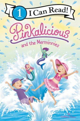 PINKALICIOUS & THE MERMINNIES I Can Read Level 1 Victoria Kann Victoria Kann HARPERCOLLINS2020 Paperback English ISBN：97...