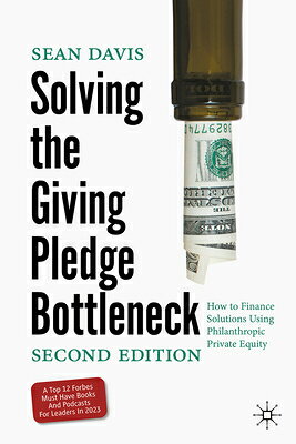 SOLVING THE GIVING PLEDGE BOTT Sean Davis PALGRAVE MACMILLAN2024 Hardcover Second 2024 English ISBN：9783031650451 洋書 Bus...