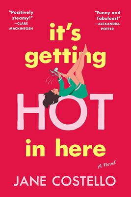 ITS GETTING HOT IN HERE Jane Costello ZIBBY BOOKS LLC2025 Paperback English ISBN：9798990630451 洋書 Fiction & Literature（小...