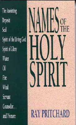 NAMES OF THE HOLY SPIRIT Names Of... Ray Pritchard MOODY PUBL1995 Paperback English ISBN：9780802460455 洋書 Social Science...