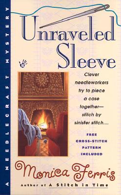 UNRAVELED SLEEVE Needlecraft Mystery Monica Ferris BERKLEY BOOKS2001 Mass　Market　Paperbound English ISBN：9780425180457 洋...