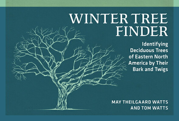 WINTER TREE FINDER REV/E 2/E Nature Study Guides May Theilgaard Watts Tom Watts NATURE STUDY GUILD2024 Paperback Revised...
