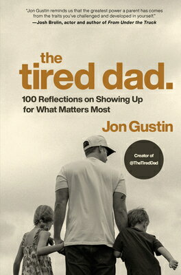 TIRED DAD Jon Gustin CONVERGENT2026 Hardcover English ISBN：9780593980460 洋書 Family life & Comics（生活＆コミック） Family & Relat...