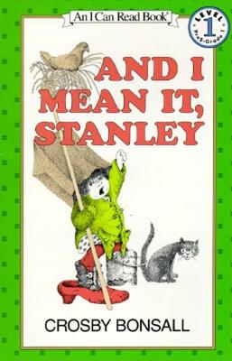 AND I MEAN IT STANLEY I Can Read Level 1 Crosby Bonsall Crosby Bonsall HARPERCOLLINS1984 Paperback English ISBN：97800644...