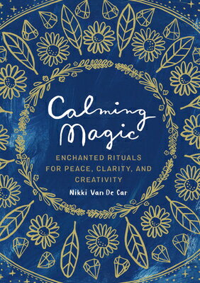 CALMING MAGIC Nikki Van De Car RUNNING PR BOOK PUBL2020 Hardcover English ISBN：9780762470464 洋書 Social Science（社会科学） Bod...