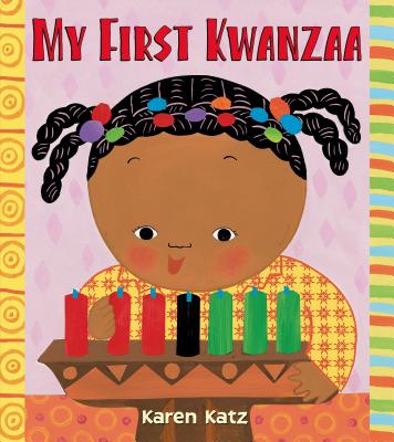 MY 1ST KWANZAA My First Holiday Karen Katz Karen Katz SQUARE FISH2014 Paperback English ISBN：9781250050465 洋書 Books for ...