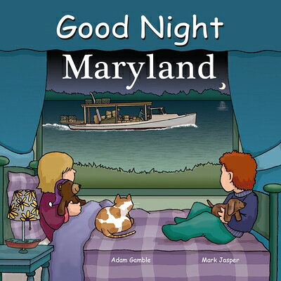 GOOD NIGHT MARYLANDーBOARD Good Night Our World Adam Gamble Mark Jasper Anne Rosen GOODNIGHT BOOKS2011 Board　Books Englis...