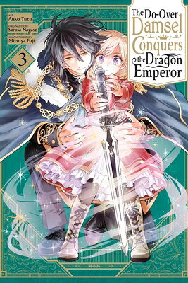 DOーOVER DAMSEL CONQUERS THE DR The DoーOver Damsel Conquers the Dragon Emperor Sarasa Nagase Anko Yuzu Mitsuya Fuji YEN P...
