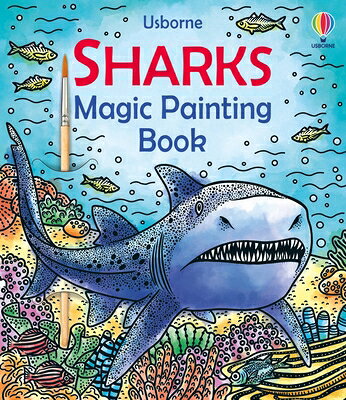 SHARKS MAGIC PAINTING BK Magic Painting Books Sam Baer Laura Tavazzi USBORNE BOOKS2025 Paperback English ISBN：9781836050...