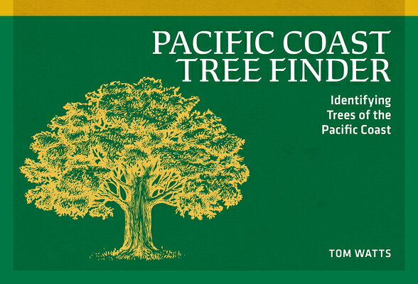 PACIFIC COAST TREE FINDER REV/ Nature Study Guides Tom Watts NATURE STUDY GUILD2025 Paperback Revised English ISBN：97809...
