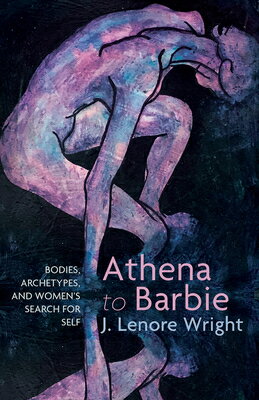 ATHENA TO BARBIE J. Lenore Wright FORTRESS PR2021 Hardcover English ISBN：9781506480473 洋書 Social Science（社会科学） Social Sc...