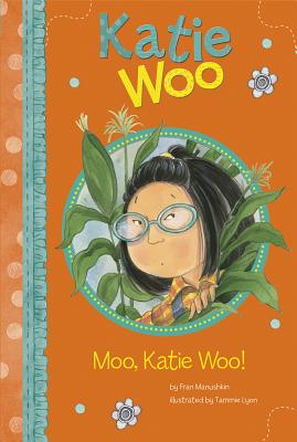 MOO KATIE WOO Katie Woo Fran Manushkin Tammie Lyon PICTURE WINDOW BOOKS2013 Paperback English ISBN：9781404880474 洋書 Book...