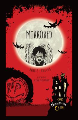 MIRRORED Nightmare Club Annie Graves Glenn McElhinney DARBY CREEK2015 Paperback English ISBN：9781467760478 洋書 Books for ...