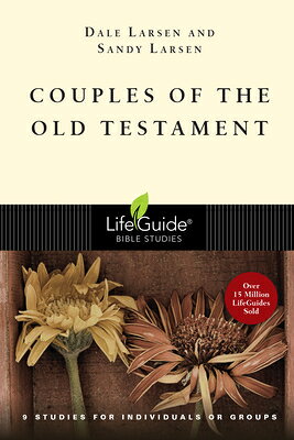 LBS COUPLES OF THE OT Lifeguide Bible Studies Dale Larsen Sandy Larsen INTER VARSITY PR2003 Paperback English ISBN：97808...