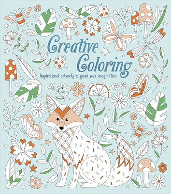 CREATIVE COLORING Ashleigh Hathaway Tracey Kelly ARCTURUS ED2025 Paperback English ISBN：9781398850484 洋書 Books for kids（...