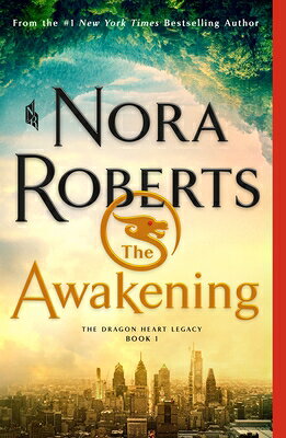AWAKENING The Dragon Heart Legacy Nora Roberts GRIFFIN2021 Paperback English ISBN：9781250770486 洋書 Fiction & Literature（...