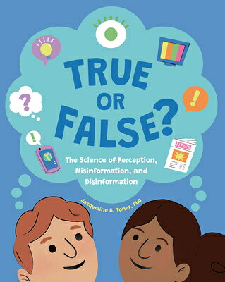 TRUE OR FALSE Jacqueline B. Toner MAGINATION PR2024 Hardcover English ISBN：9781433840487 洋書 Books for kids（児童書） Juvenile...