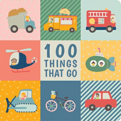 100 THINGS THAT GO Shelley Cox LAKE PR2026 Board　Books English ISBN：9780655240488 洋書 Books for kids（児童書） Juvenile Nonfic...