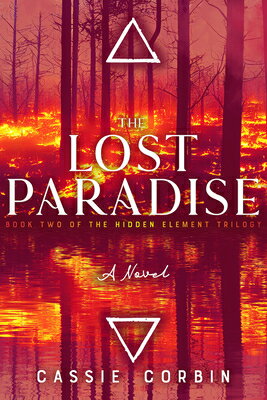 LOST PARADISE The Hidden Element Project Cassie Corbin BQB PUB2025 Paperback English ISBN：9798886330489 洋書 NonーClassifia...