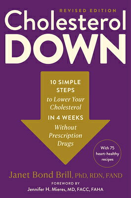 CHOLESTEROL DOWN REV /E Janet Bond Brill Phd Rdn Fand Jennifer H. Mieres MD Facc Faha RODALE BOOKS2026 Paperback English...