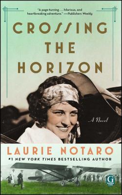CROSSING THE HORIZON Laurie Notaro GALLERY BOOKS2017 Paperback English ISBN：9781501160493 洋書 Fiction & Literature（小説＆文芸）...
