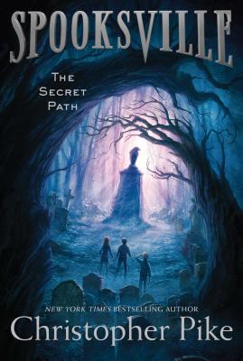 SECRET PATH Spooksville Christopher Pike ALADDIN2014 Paperback English ISBN：9781481410496 洋書 Books for kids（児童書） Juvenil...