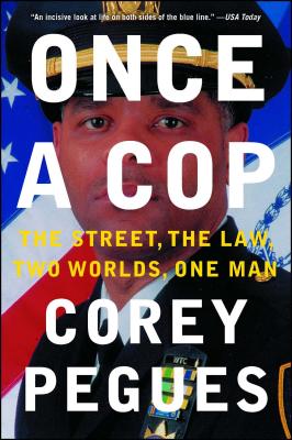 ONCE A COP Corey Pegues ATRIA2017 Paperback English ISBN：9781501110504 洋書 Fiction & Literature（小説＆文芸） Biography & Autobi...