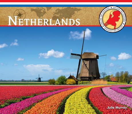 NETHERLANDS Explore the Countries Set 4 Julie Murray BIG BUDDY BOOKS2017 Library　Binding English ISBN：9781532110504 洋書 B...