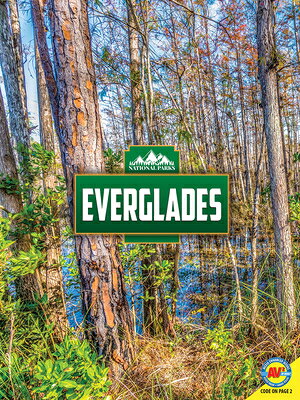 EVERGLADES National Parks Nancy Furstinger LIGHTBOX LEARNING2019 Library　Binding English ISBN：9781791110505 洋書 Books for...