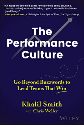 PERFORMANCE CULTURE Khalil Smith Chris Weller WILEY2025 Hardcover English ISBN：9781394270507 洋書 Business & SelfーCulture（...
