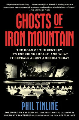 GHOSTS OF IRON MOUNTAIN Phil Tinline Kai Bird SCRIBNER BOOKS CO2026 Paperback English ISBN：9781668050507 洋書 Social Scien...