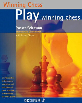 PLAY WINNING CHESS Yasser Seirawan POPULAR CHESS2026 Hardcover English ISBN：9781836840510 洋書 Family life & Comics（生活＆コミッ...