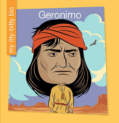 GERONIMO My Early Library: My IttyーBitty Bio June Thiele Jeff Bane CHERRY LAKE PUB2022 Paperback English ISBN：9781668910...