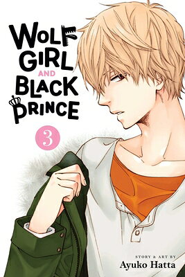 WOLF GIRL & BLACK PRINCE VOL 3 Wolf Girl and Black Prince Ayuko Hatta VIZ LLC2023 Paperback English ISBN：9781974740512 洋...