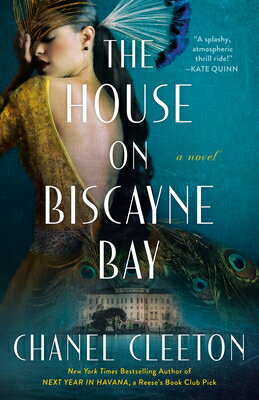 HOUSE ON BISCAYNE BAY Chanel Cleeton BERKLEY BOOKS2024 Paperback English ISBN：9780593440513 洋書 Fiction & Literature（小説＆文...
