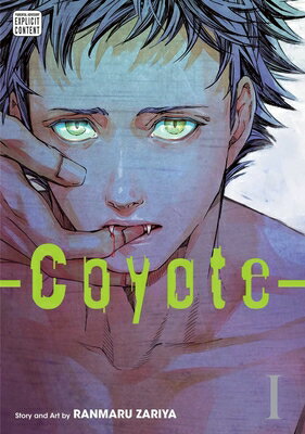 COYOTE VOL 1 V1 Coyote Ranmaru Zariya SUBLIME2018 Paperback English ISBN：9781974700516 洋書 Family life & Comics（生活＆コミック） ...