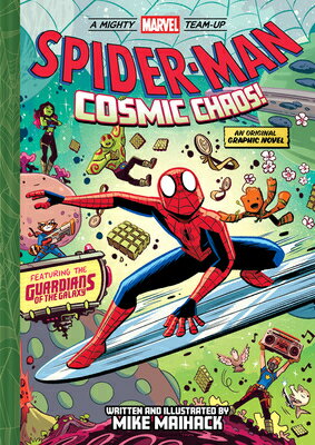 SPIDERーMAN COSMIC CHAOS (A MIG A Mighty Marvel TeamーUp Mike Maihack AMULET BOOKS2024 Hardcover English ISBN：978141977051...