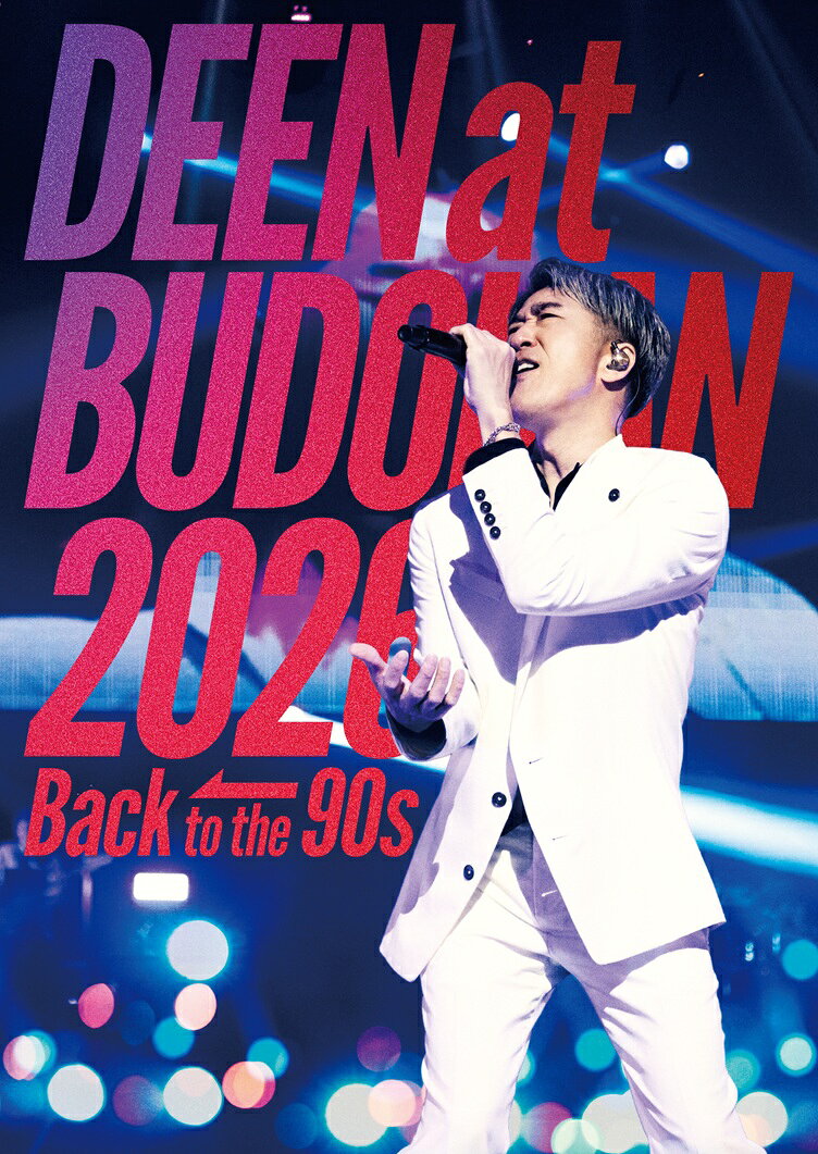 DEENディーン アット ブドウカン 2026 バック トゥ ザ ナインティーズ ディーン 発売日：2026年09月30日 (株)ソニー・ミュージックレーベルズ 初回限定 ESXLー424/426 JAN：4547366840520 DEE...