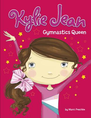 GYMNASTICS QUEEN Kylie Jean Marci Peschke Tuesday Mourning PICTURE WINDOW BOOKS2016 Hardcover English ISBN：9781515800521...