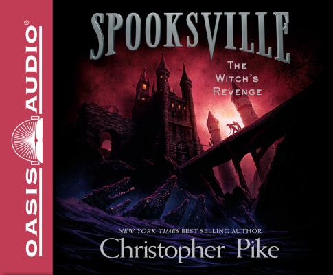 WITCHS REVENGE 2D Spooksville Christopher Pike Adam Verner OASIS AUDIO LLC2018 Compact　Disc English ISBN：9781640910522 洋...