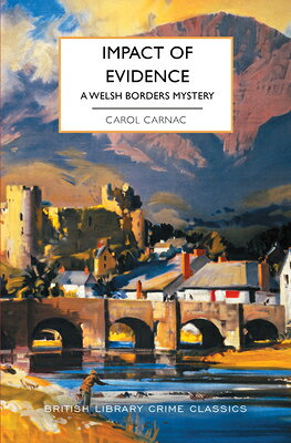 IMPACT OF EVIDENCE British Library Crime Classics Carol Carnac POISONED PEN PR2025 Paperback English ISBN：9781464230523 ...