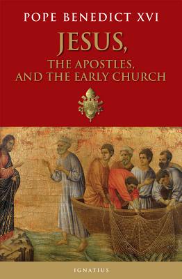 JESUS THE APOSTLES & THE EARLY Pope Benedict XVI IGNATIUS PR2015 Paperback English ISBN：9781621640530 洋書 Social Science（...
